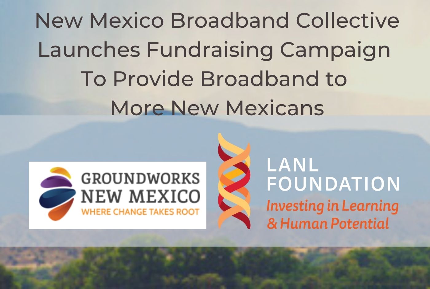 New Mexico Broadband Collective Launches Fundraising Campaign To ...