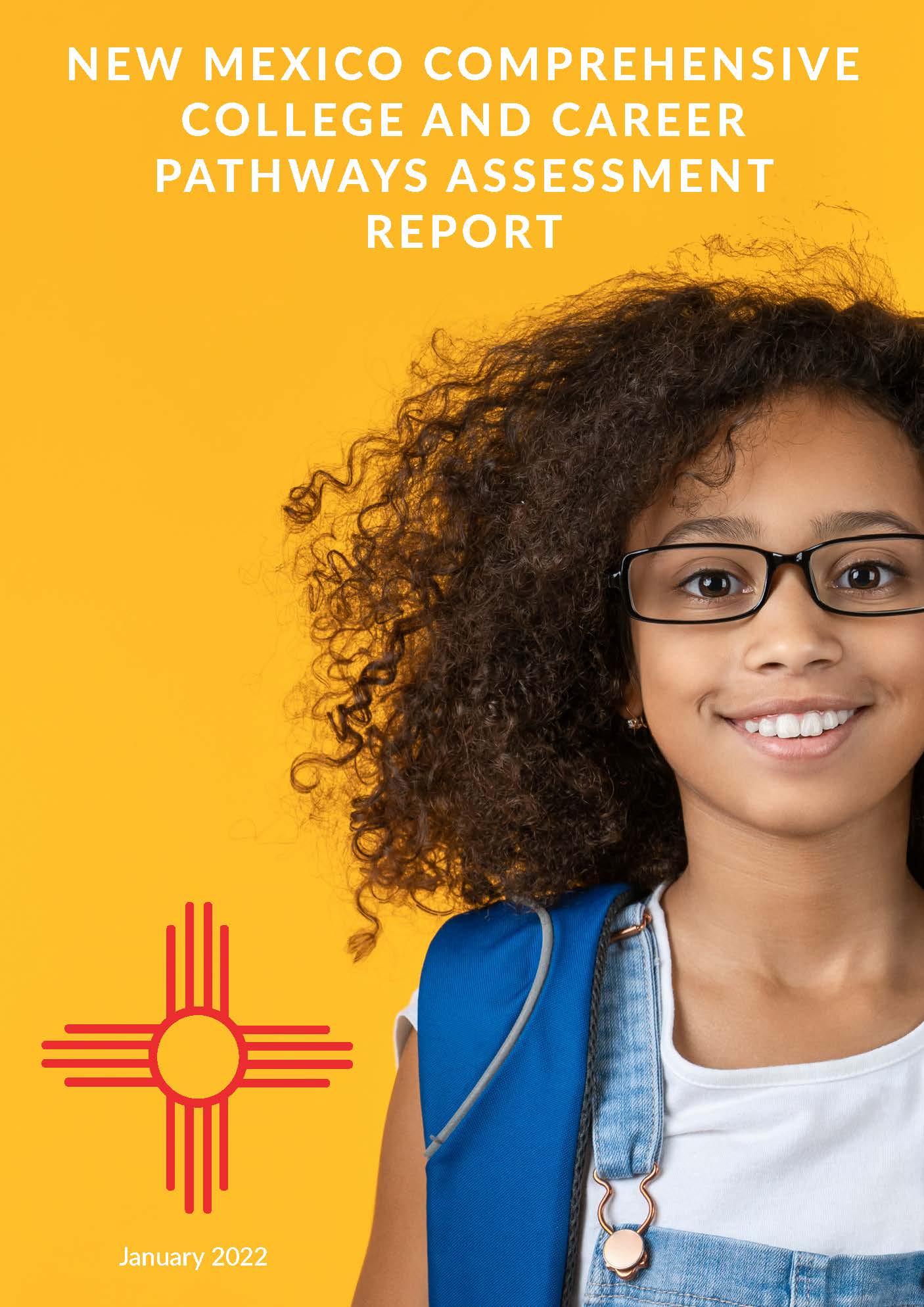 New Mexico Comprehensive College and Career Pathways Assessment Report ...